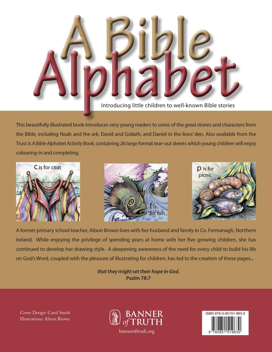 A Bible Alphabet - Introducing Little Children to Well-Known Bible Sto ...
