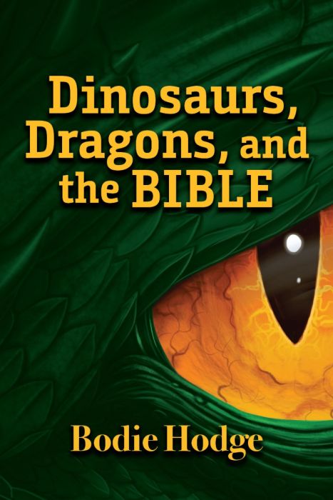 Dinosaurs, Dragons, and the Bible – Scripture Truth
