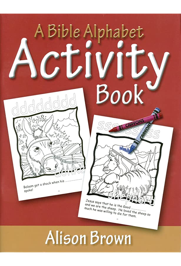 A Bible Alphabet Activity Book – Scripture Truth