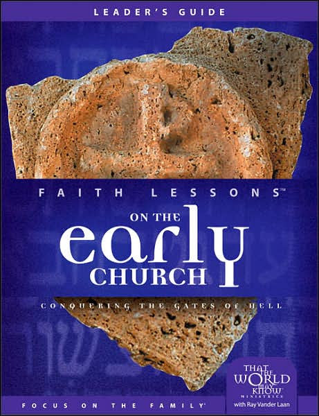 Faith Lessons #5 Leader’s Guide on the Early Church – Scripture Truth