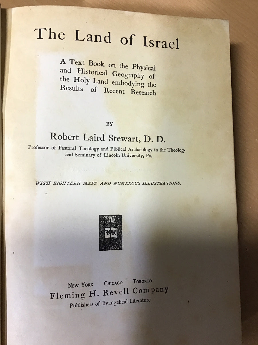 Stewart, Robert Laird - The Land of Israel – Scripture Truth