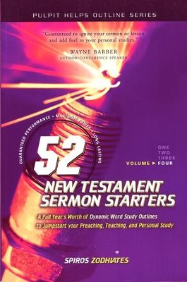 52 New Testament Sermon Starters Volume 4- Revised – Scripture Truth