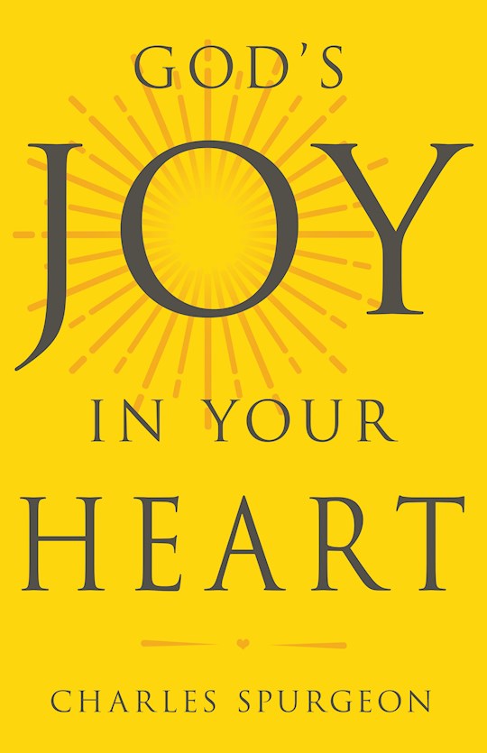 God's Joy In Your Heart – Scripture Truth