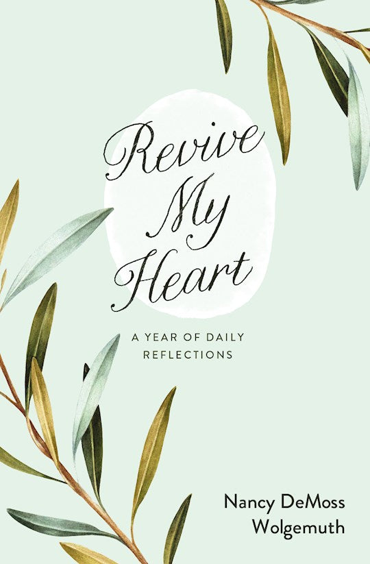 Revive My Heart: A Year of Daily Reflections – Scripture Truth