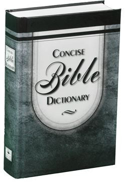 Concise Bible Dictionary – Scripture Truth