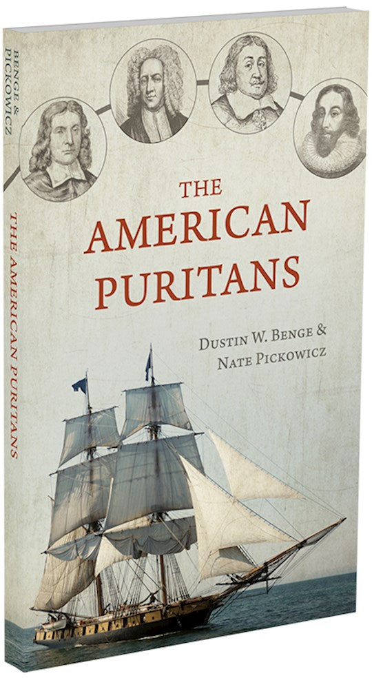 The American Puritans – Scripture Truth