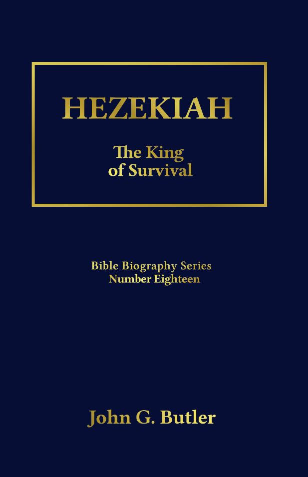 Bible Biography Series #18 - Hezekiah: The King of Survival Paperback ...