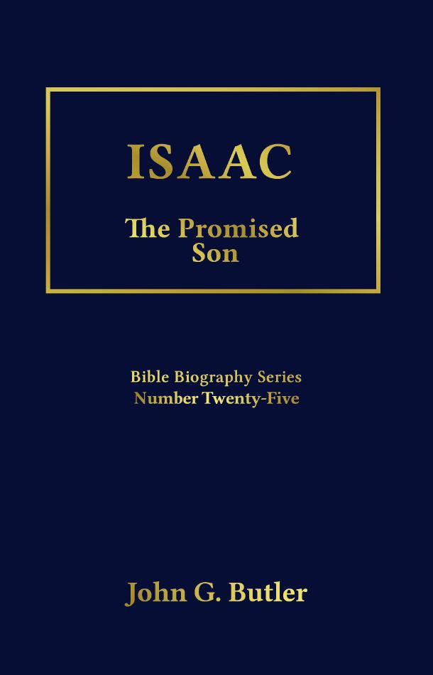 Bible Biography Series #25 - Isaac, The Promised Son Paperback ...