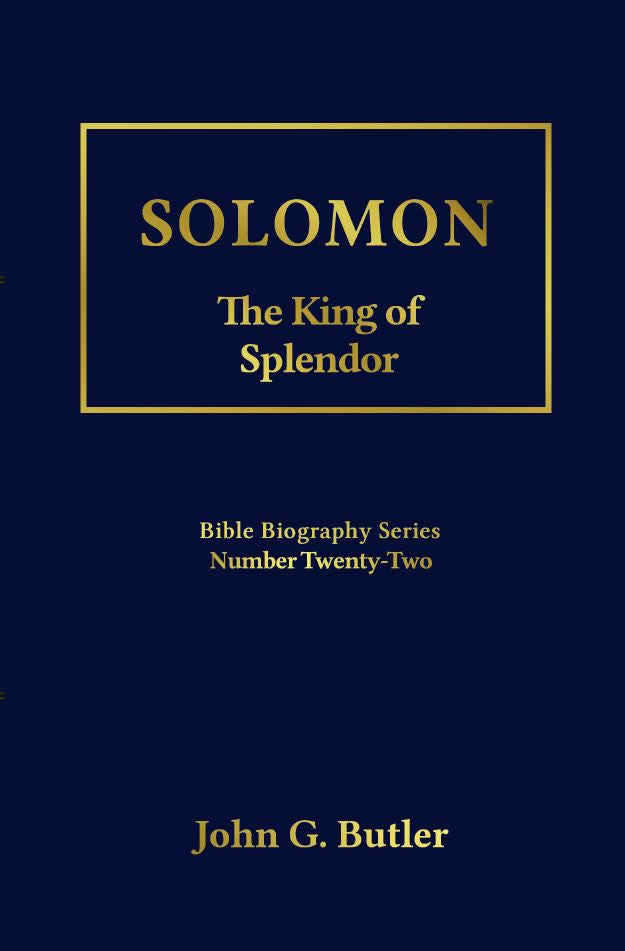 Bible Biography Series #22 - Solomon: The King of Splendor Paperback ...